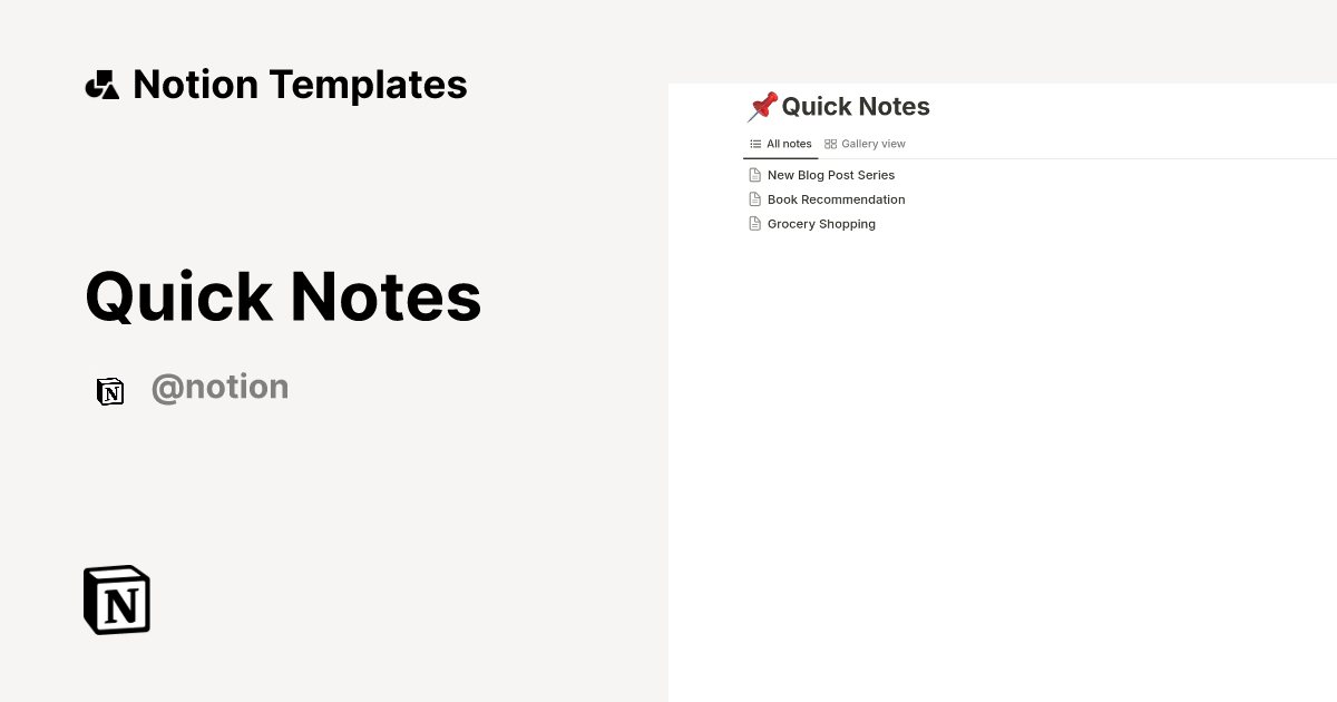 Quick Notes Template by Notion | Notion Marketplace