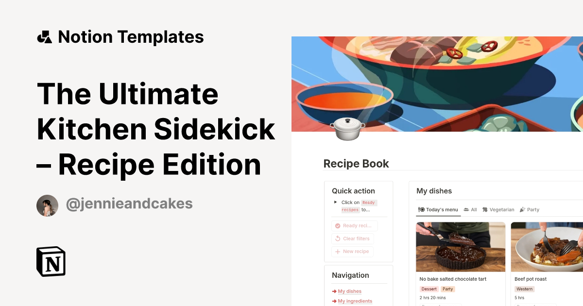 The Ultimate Kitchen Sidekick – Recipe Edition Template by Jennie | Notion Marketplace