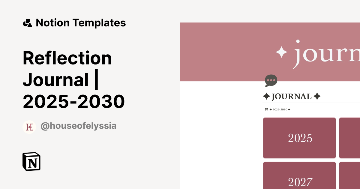 Reflection Journal | 2025-2030 Template | Notion Marketplace