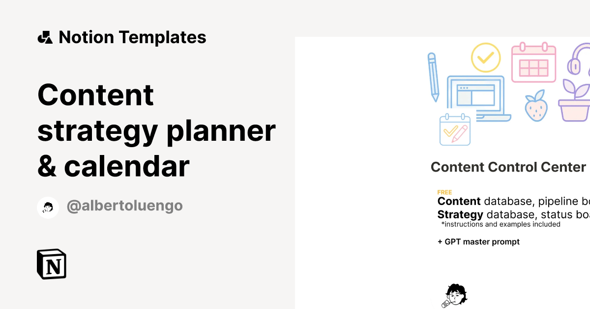 Content strategy planner & calendar Template by Alberto Luengo | Notion ...
