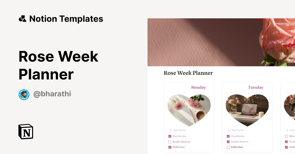 Rose Week Planner Template by Bharathi | Notion Marketplace
