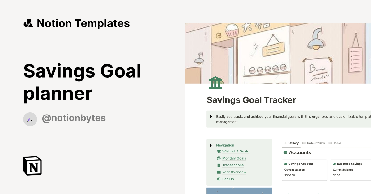 Savings Goal planner Template by Notion Bytes | Notion Marketplace