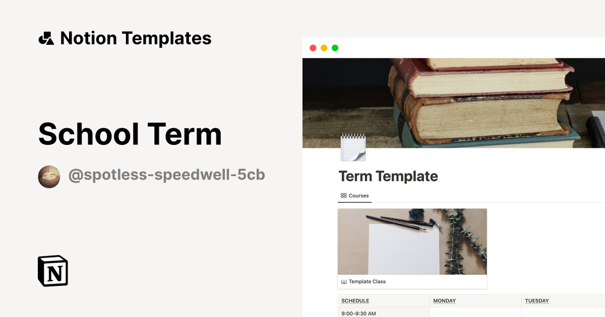 School Term Template by Spotless Speedwell 5CB | Notion Marketplace