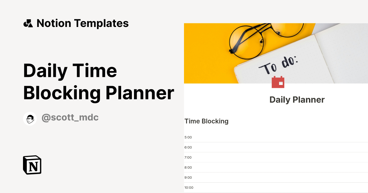Daily Time Blocking Planner Template by Scottie | Notion Marketplace