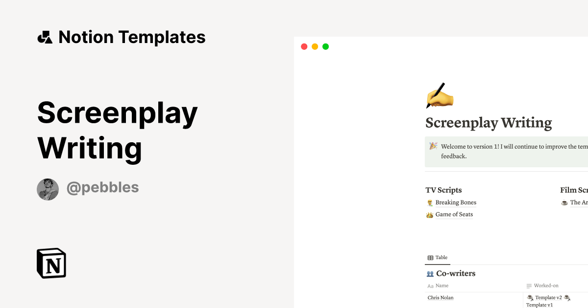 Screenplay Writing Template by Pebbles | Notion Marketplace