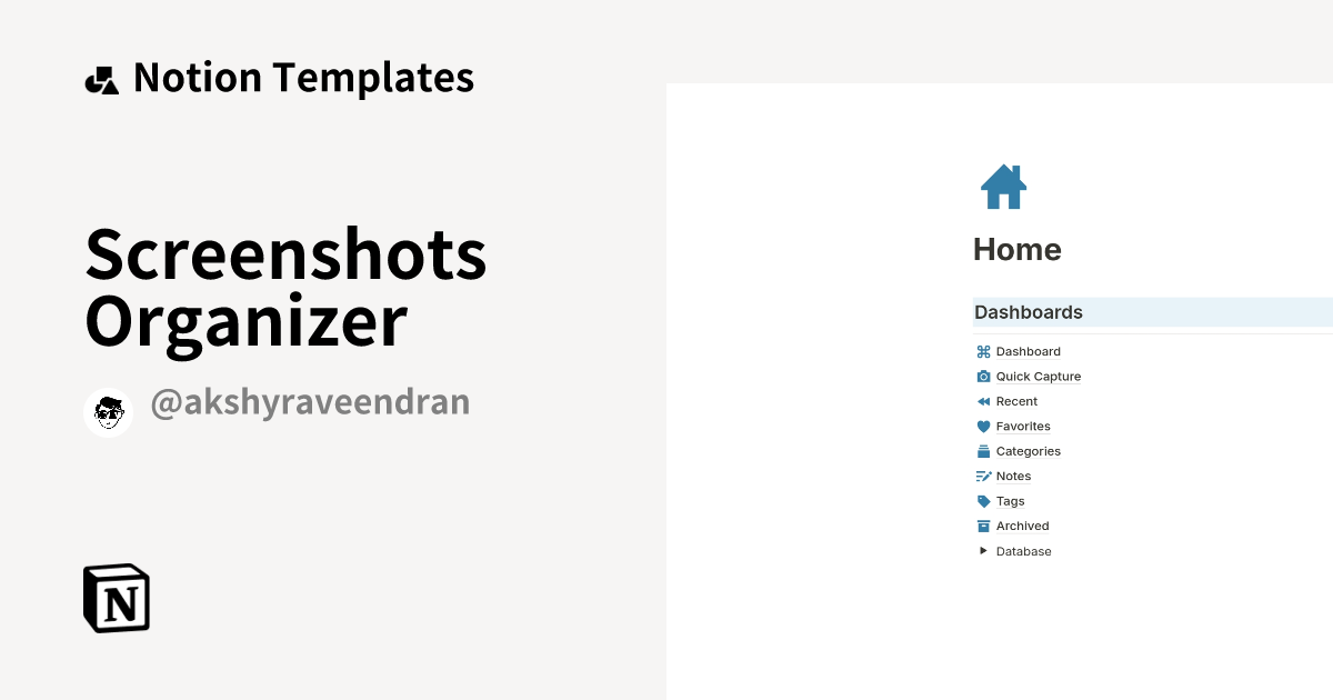 Screenshots Organizer Template by Akshay Raveendran | Notion Marketplace