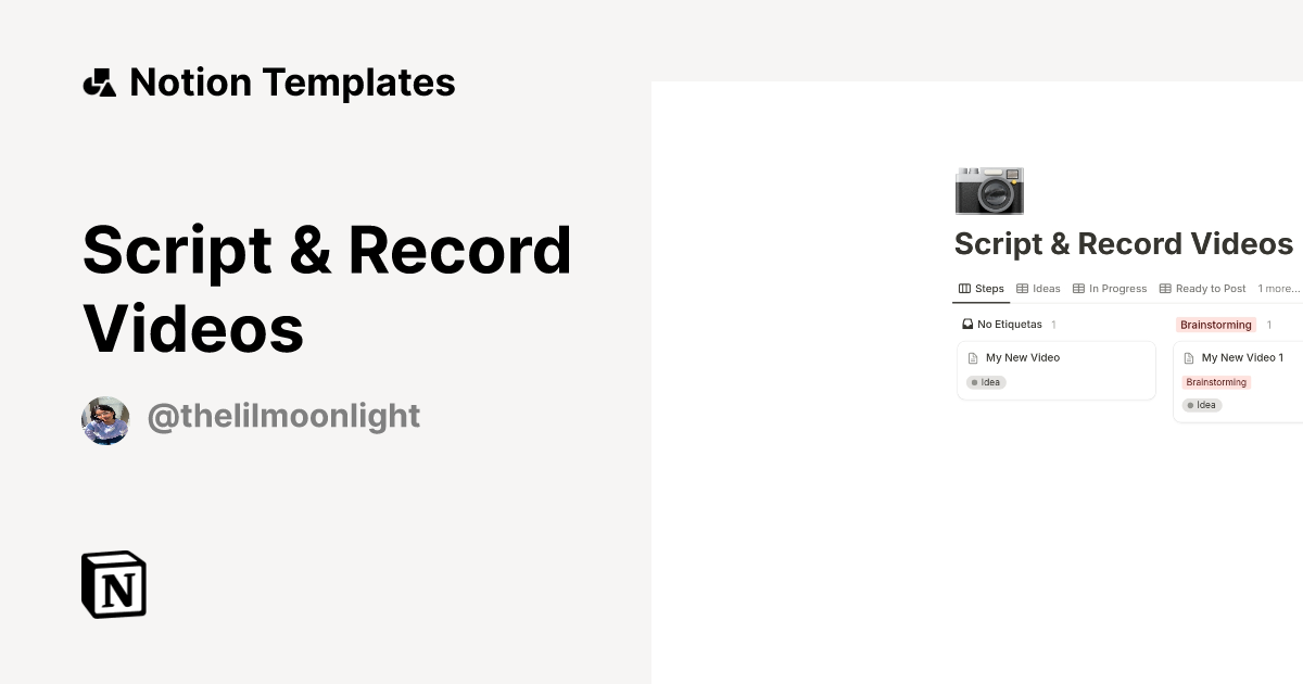 Script & Record Videos Template by The LilMoonlight | Notion Marketplace