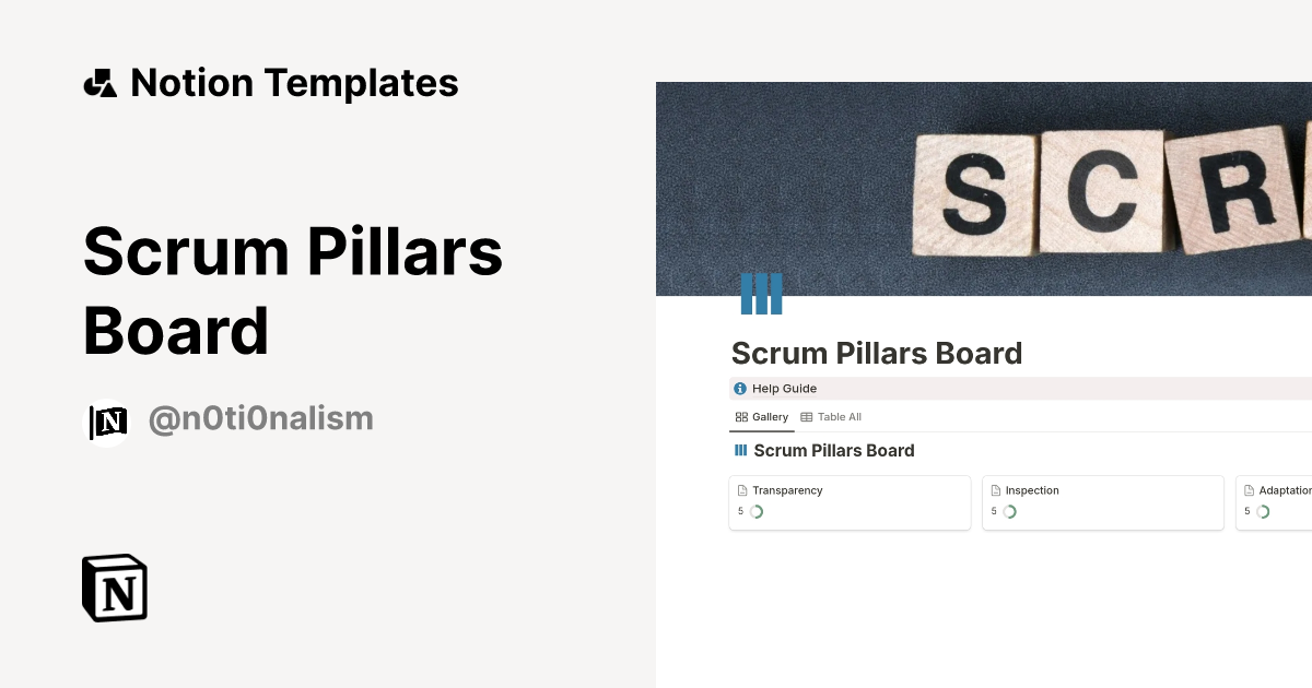 Scrum Pillars Board Template by N0TI0NALISM - N0TI0NALIZE YOUR BUSINESS | Notion Marketplace