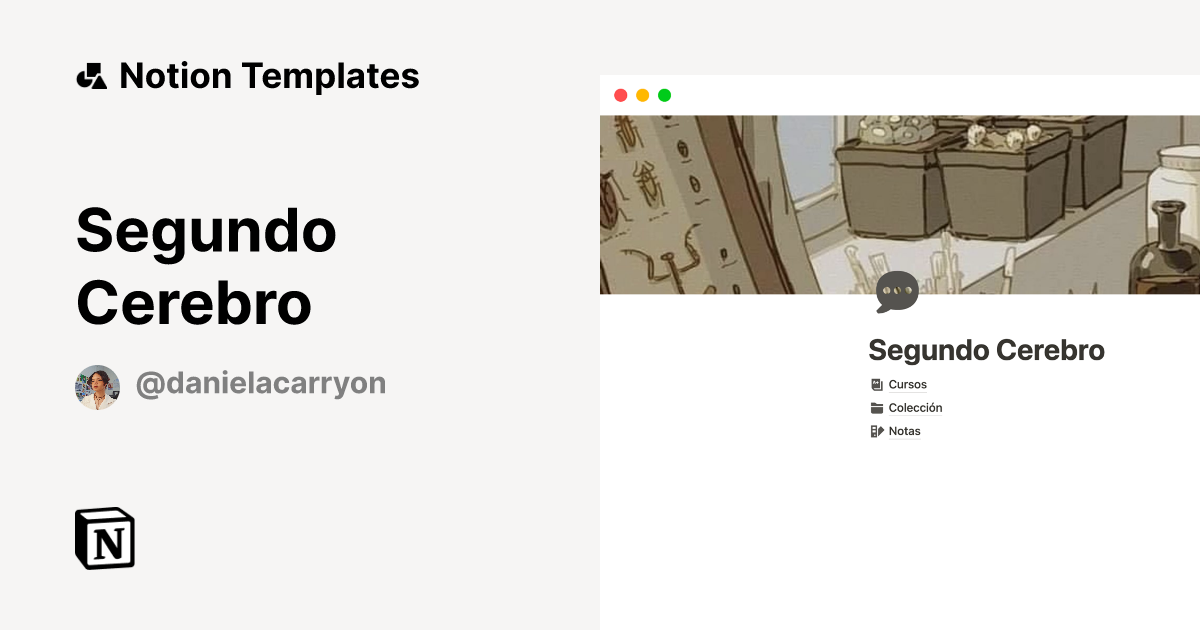 Segundo Cerebro Template by Daniela Carrión | Notion Marketplace