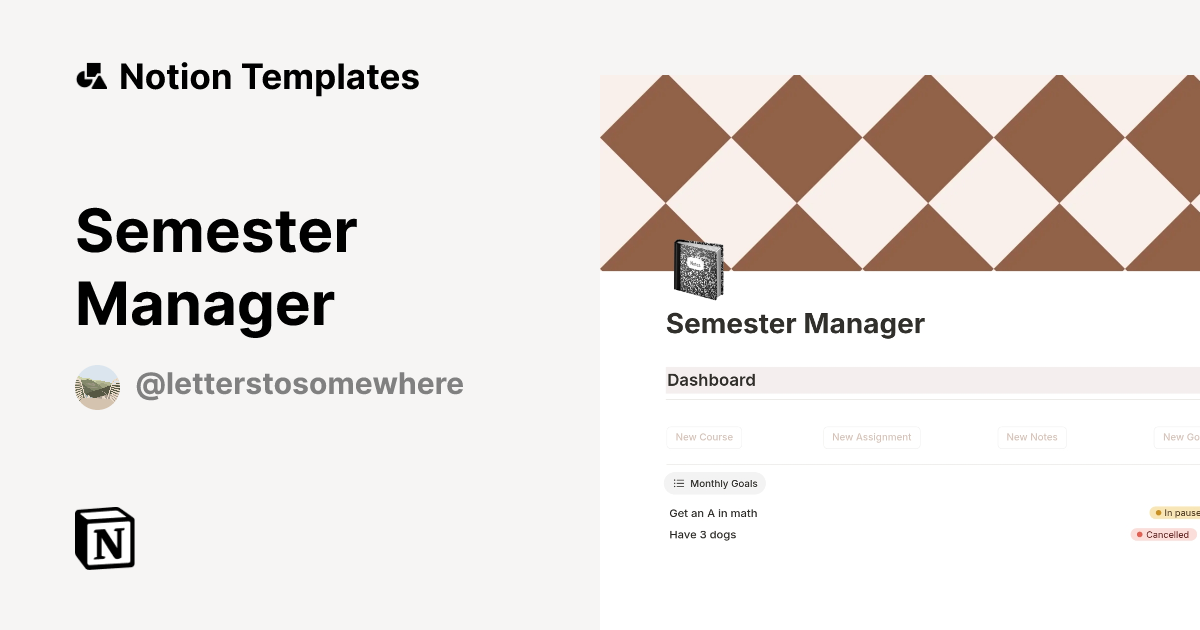 Semester Manager Template by Letters To Somewhere | Notion Marketplace