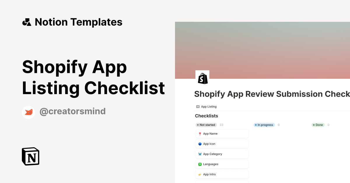 Shopify App Listing Checklist Template by Creators Mind | Notion Marketplace