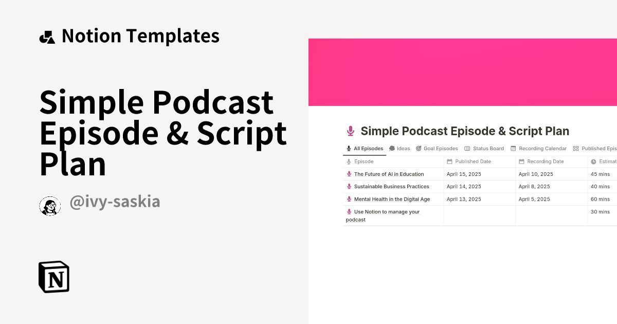 Simple Podcast Episode & Script Plan Template | Notion Marketplace