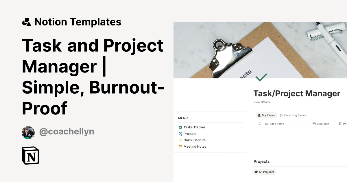 Task and Project Manager | Simple, Burnout-Proof Template by Coach Ellyn | AI-Driven Systems for ...