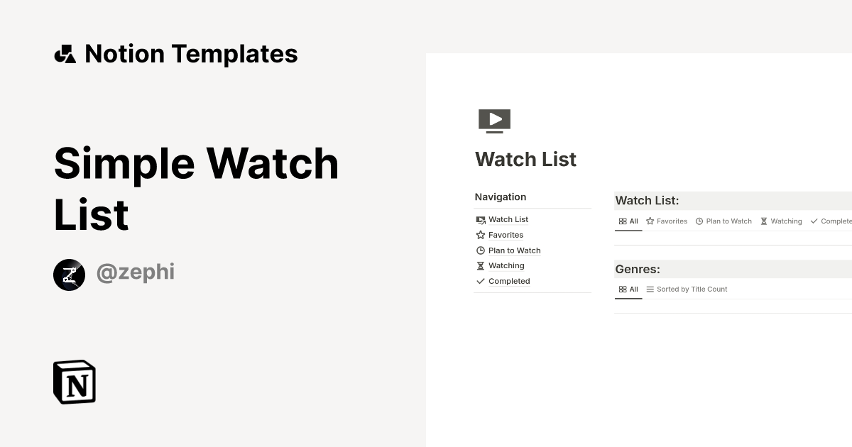 Simple Watch List Template by Zephi | Notion Marketplace