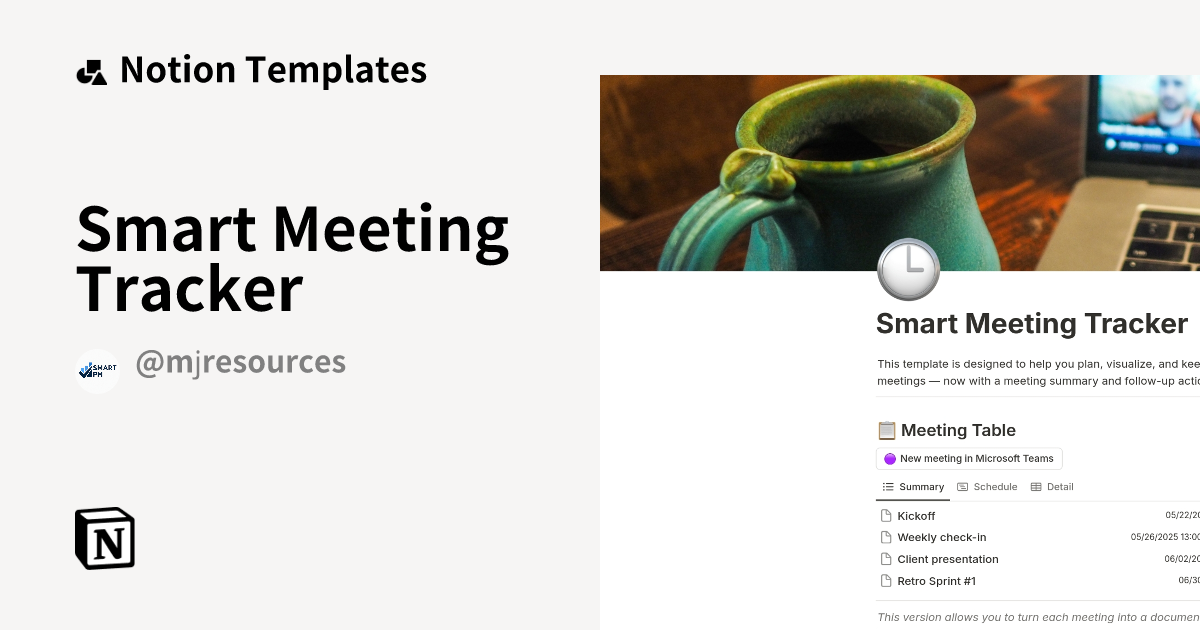 Smart Meeting Tracker Template by MJ Resourses | Notion Marketplace