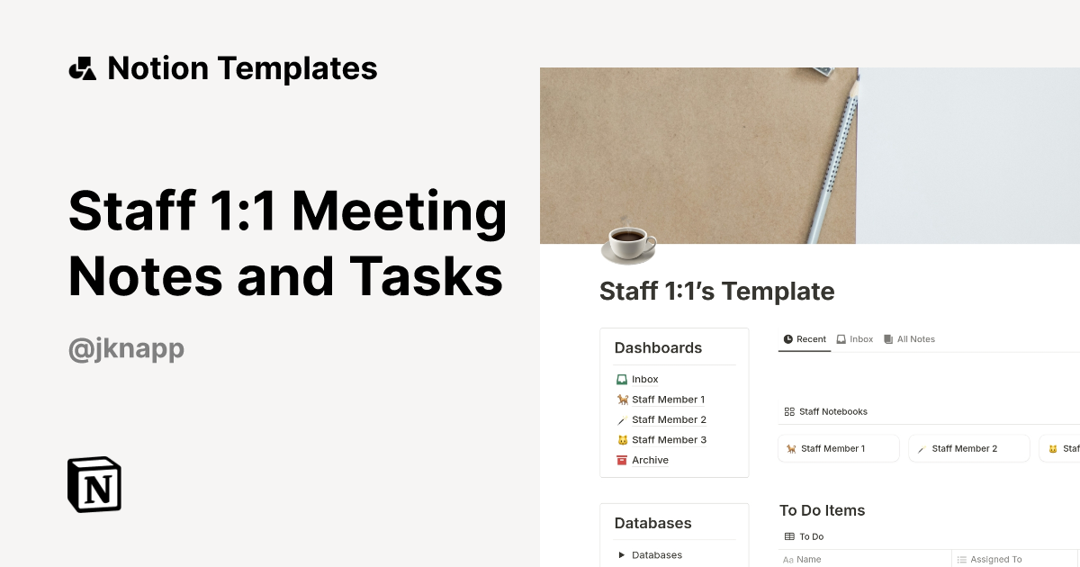 Staff 1:1 Meeting Notes and Tasks Template by JKnapp | Notion Marketplace