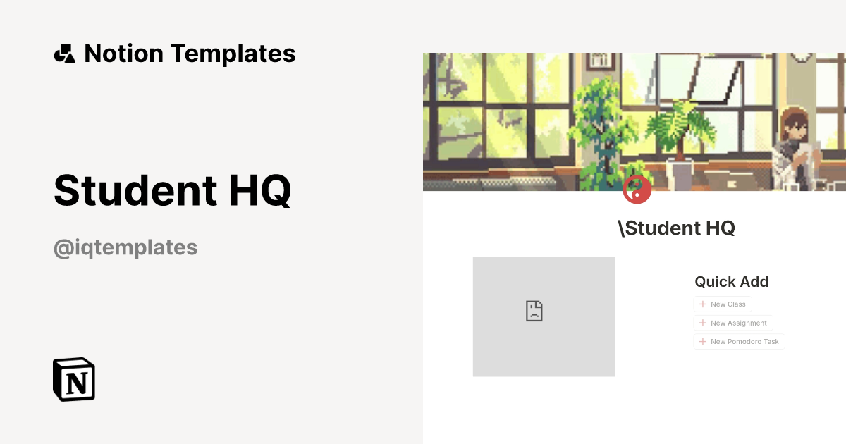 Student HQ Template by IQ Templates | Notion Marketplace