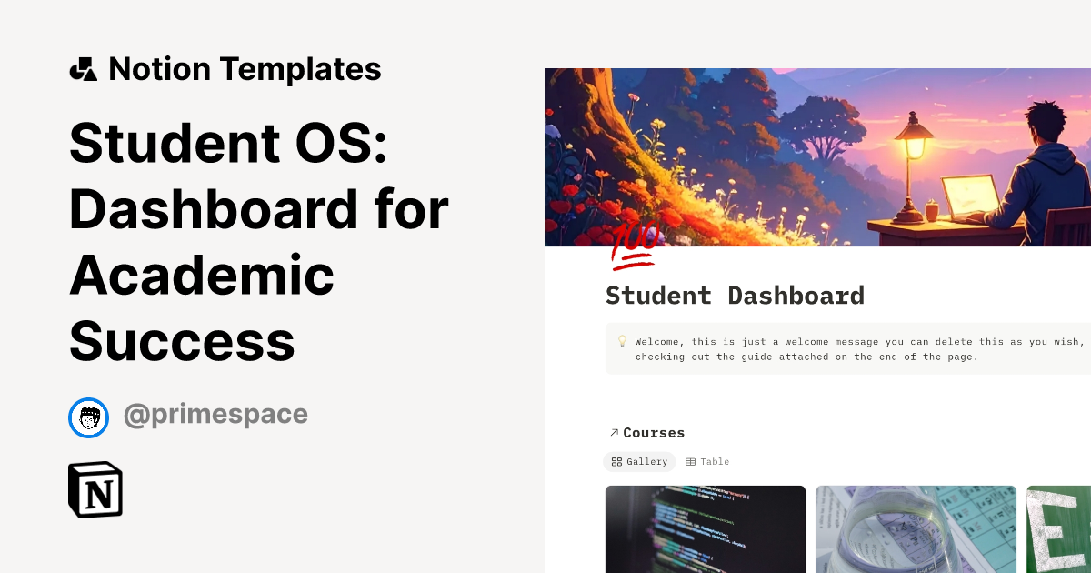 Student OS: Dashboard for Academic Success Template by PrimeSpace | Notion Marketplace
