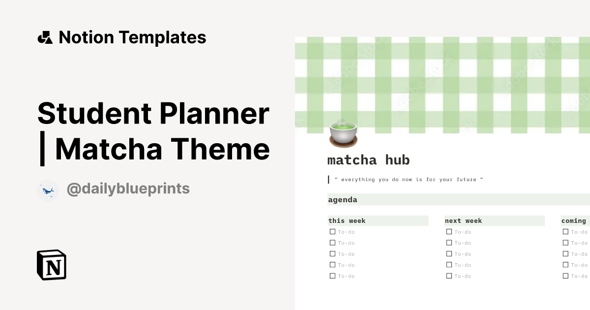 Student Planner | Matcha Theme Template by dailyblueprints | Notion ...