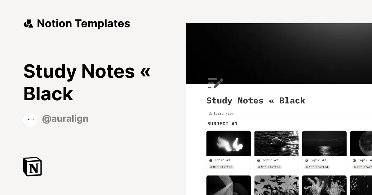 Study Notes « Black Template by Auralign Templates | Notion Marketplace