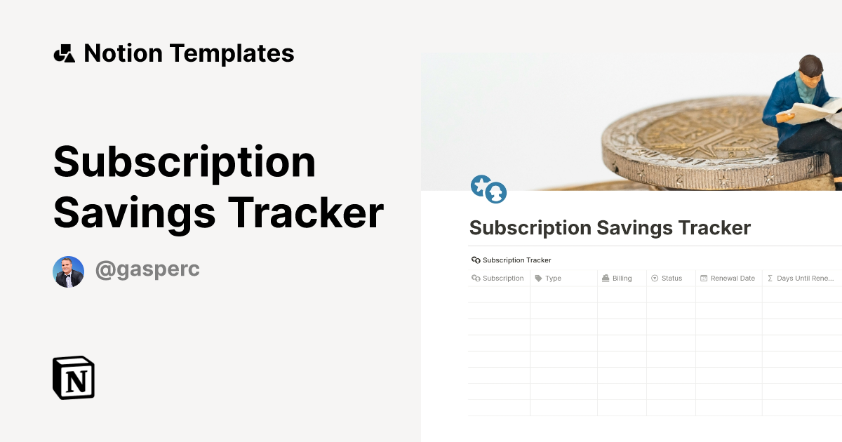 Subscription Savings Tracker Template by Gasper C. | Notion Marketplace