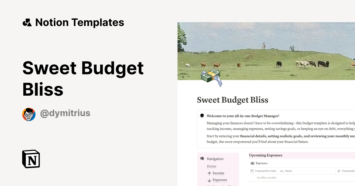 Sweet Budget Bliss Template by Dymitrius Morales | Notion Marketplace