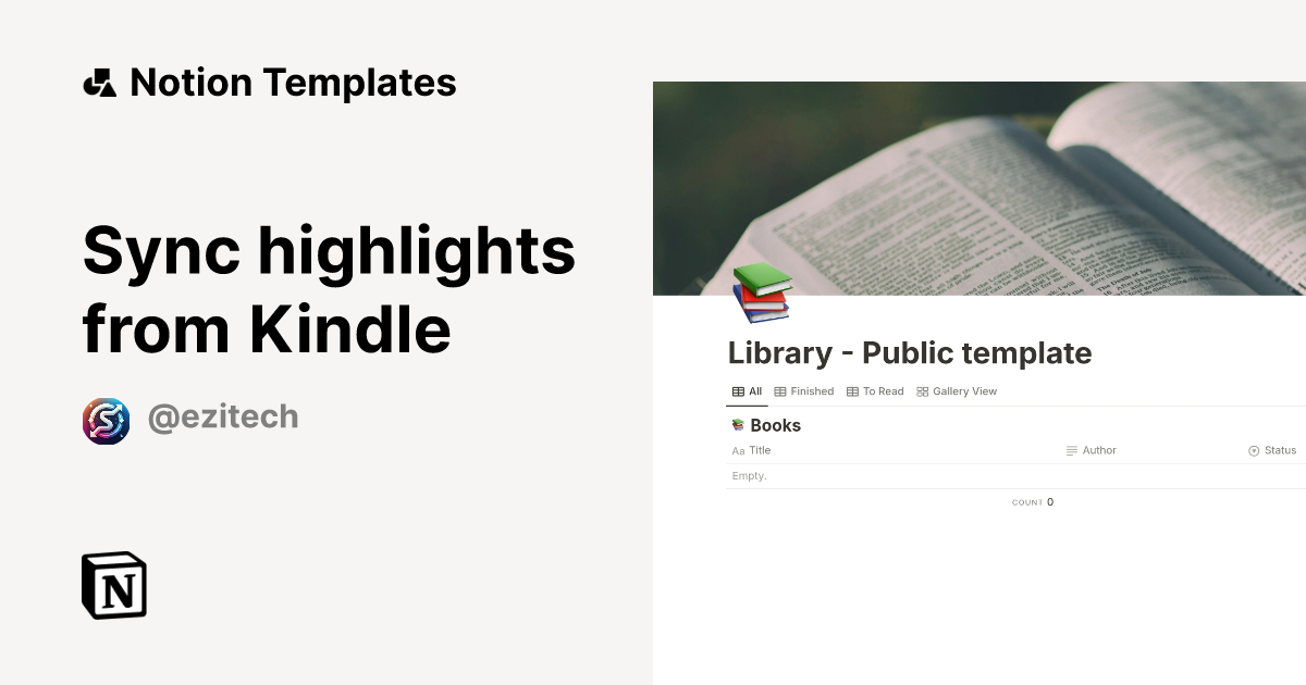 Sync highlights from Kindle Template by Ezitech | Notion Marketplace