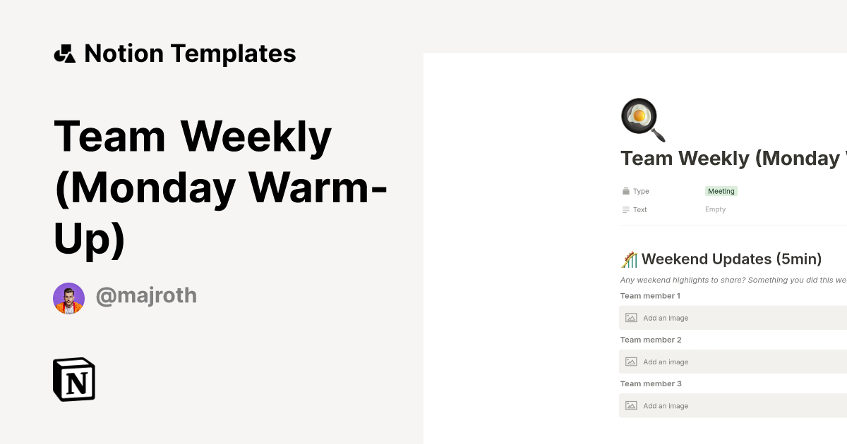 Team Weekly (Monday Warm-Up) Template by Martin Merschroth | Notion ...