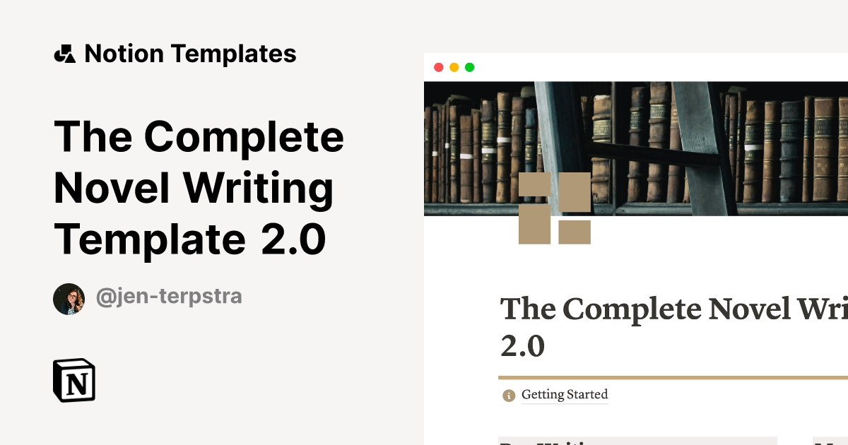 The Complete Novel Writing Template 2.0 Template by Jen Terpstra | Notion Marketplace