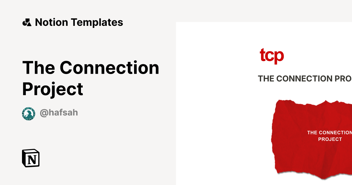 The Connection Project Template | Notion Marketplace