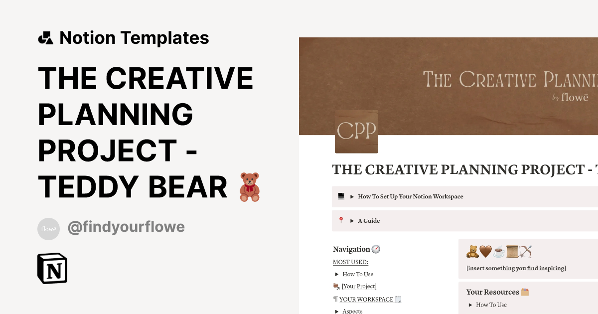THE CREATIVE PLANNING PROJECT - TEDDY BEAR 🧸 Template by flowē | Notion Marketplace