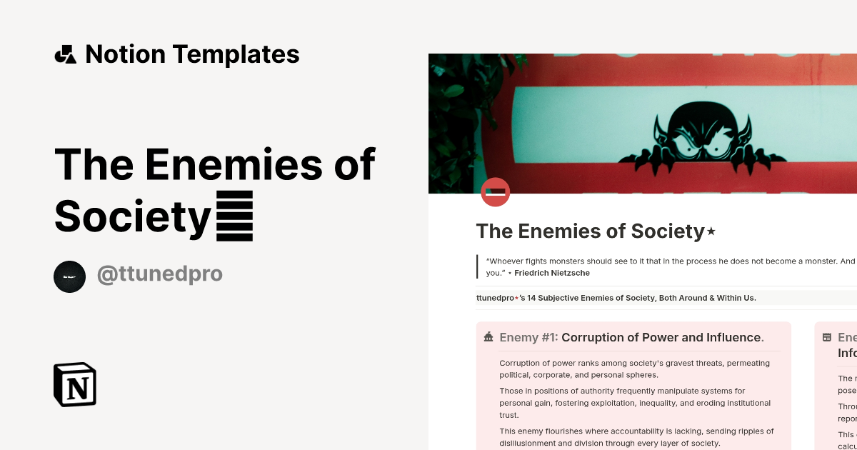 The Enemies of Society⋆ Template by ttunedpro⋆ | Notion Marketplace