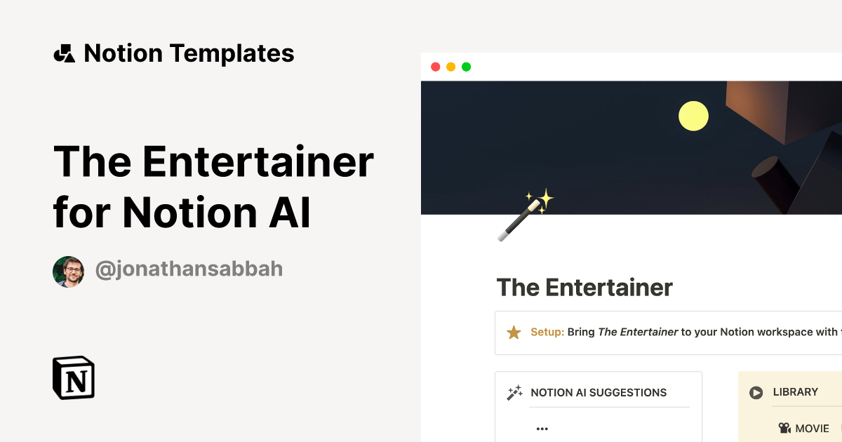 The Entertainer for Notion AI Template by Jonathan Sabbah | Notion Marketplace