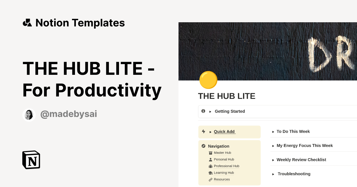 THE HUB LITE - For Productivity Template by Sai | Notion Marketplace