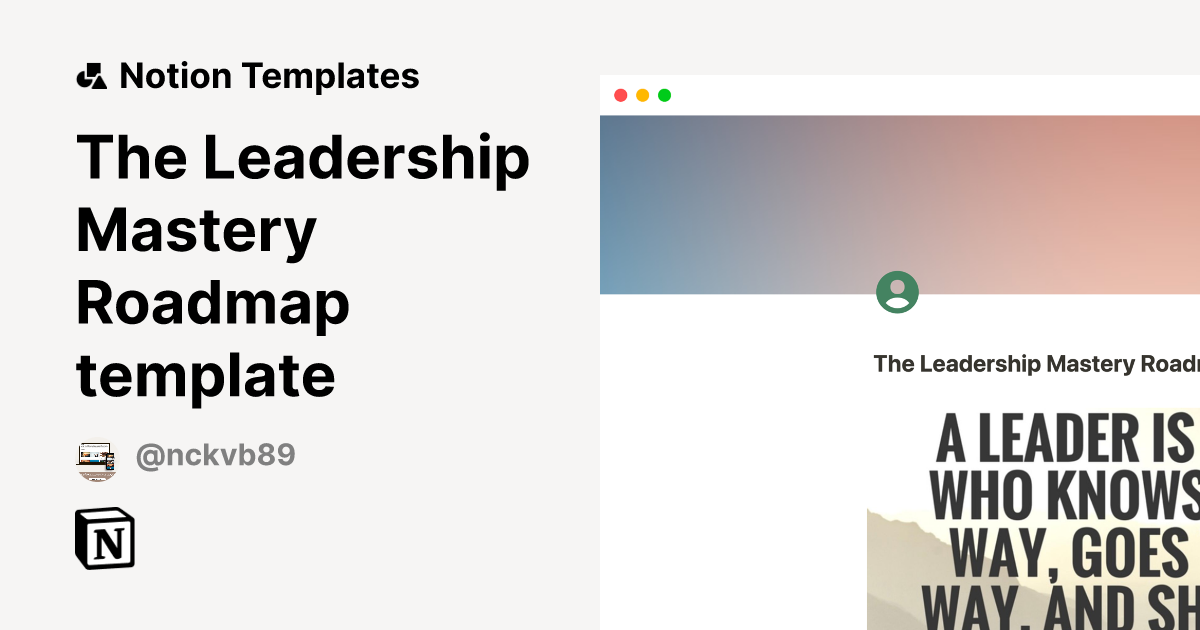 The Leadership Mastery Roadmap template Template | Notion Marketplace