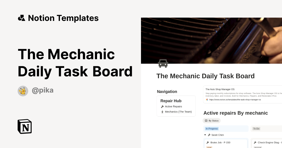 The Mechanic Daily Task Board Template by Pika | Notion Marketplace