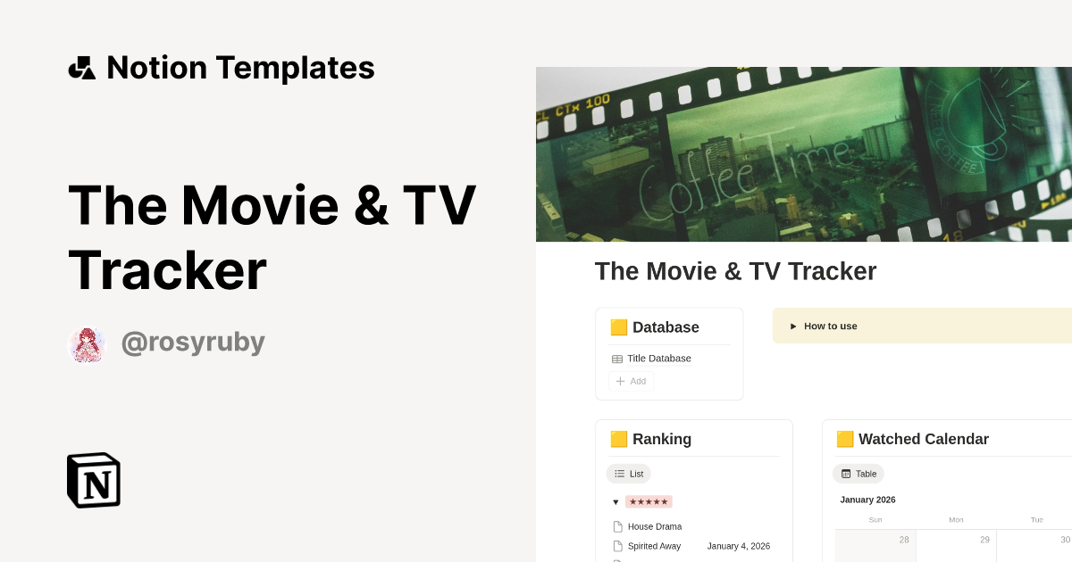 The Movie & TV Tracker Template by Rosy Ruby🌹 | Notion Marketplace