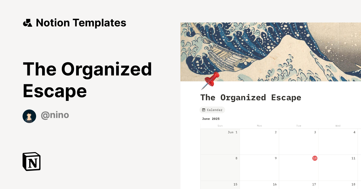 The Organized Escape Template by Niño | Notion Marketplace