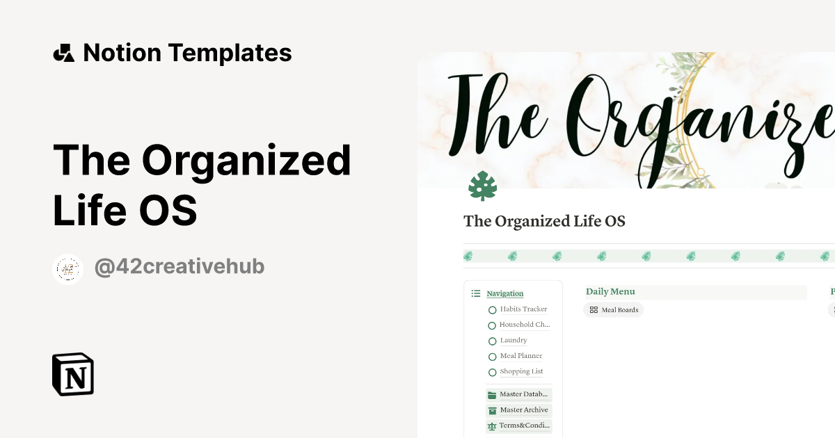 The Organized Life OS Template by 42 Creative Hub | Notion Marketplace