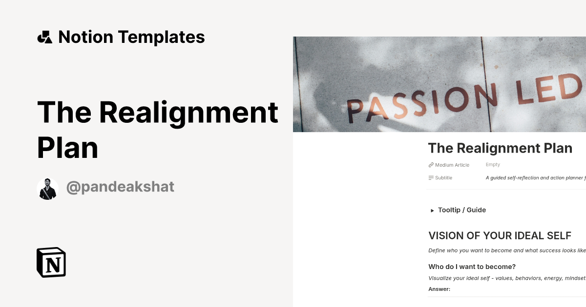 The Realignment Plan Template by Akshat Pande | Notion Marketplace
