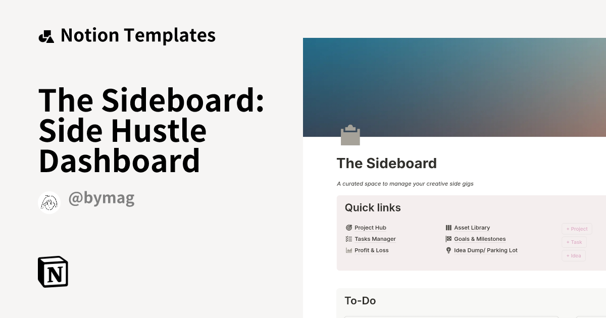 The Sideboard: Side Hustle Dashboard Template by bymag | Notion Marketplace