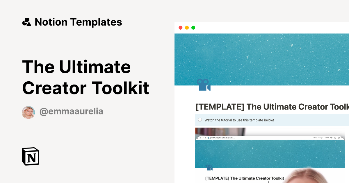 The Ultimate Creator Toolkit Template by Emma Aurelia | Notion Marketplace