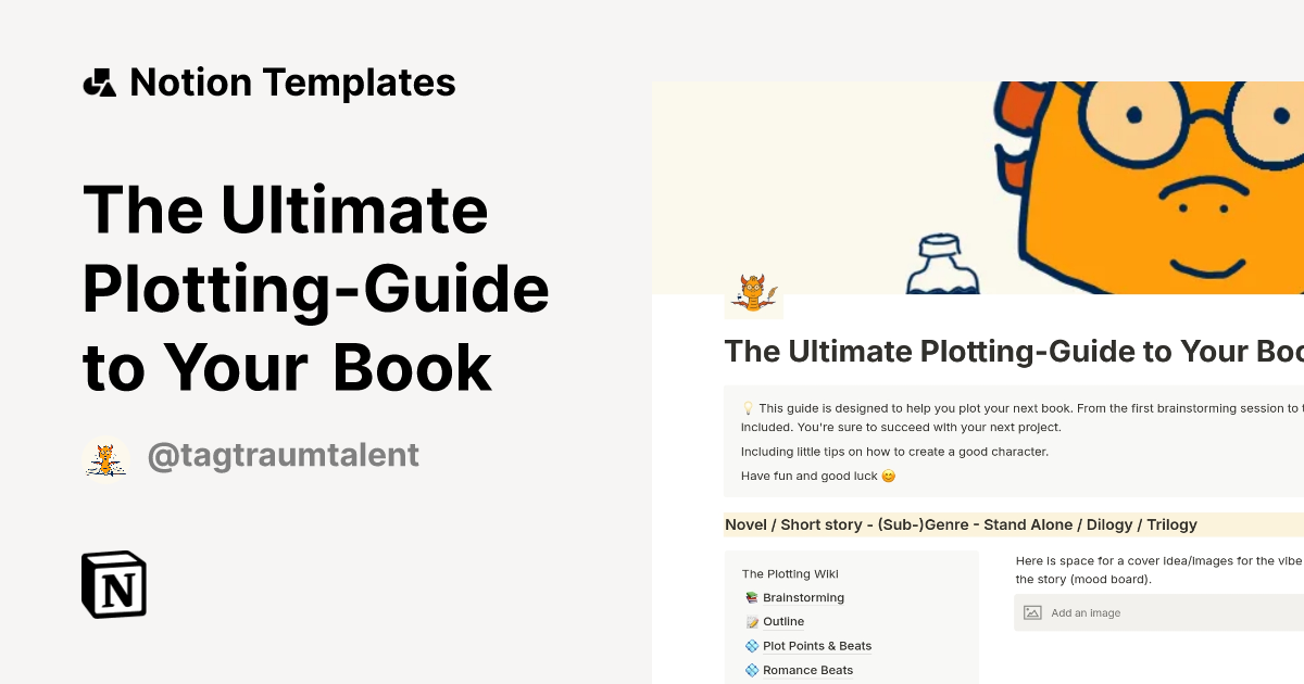 The Ultimate Plotting-Guide to Your Book Template by Tagtraumtalent | Notion Marketplace