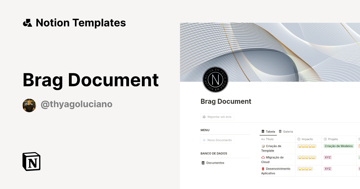 Brag Document Template by Thyago Luciano | Notion Marketplace