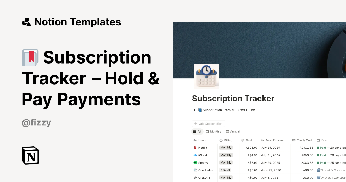 🔖 Subscription Tracker – Hold & Pay Payments Template by fizzy | Notion ...