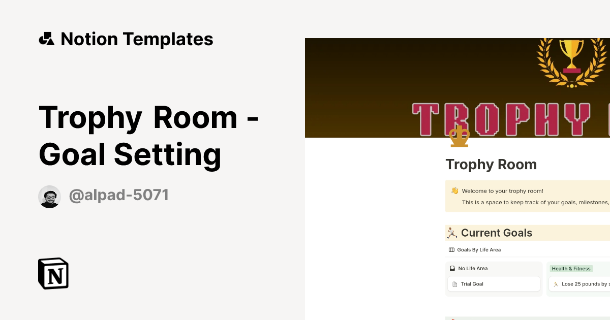 Trophy Room - Goal Setting Template | Notion Marketplace