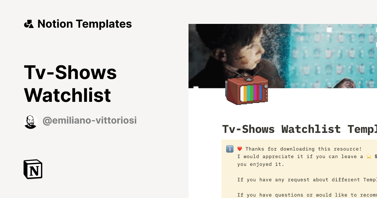 Tv-Shows Watchlist Template by Emiliano Vittoriosi | Notion Marketplace