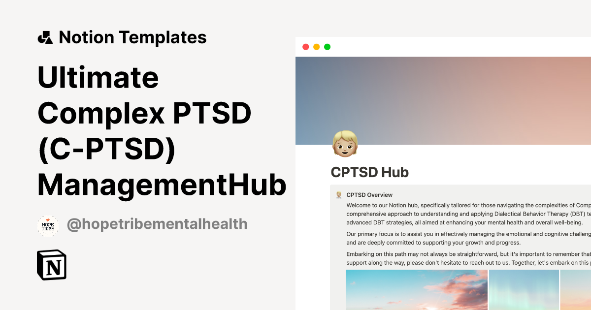 Ultimate Complex PTSD (C-PTSD) ManagementHub Template by Hope Tribe ...