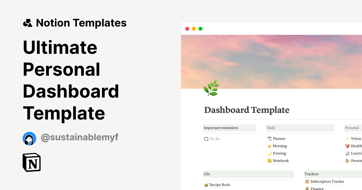Ultimate Personal Dashboard Template Template by Morgan | Notion ...
