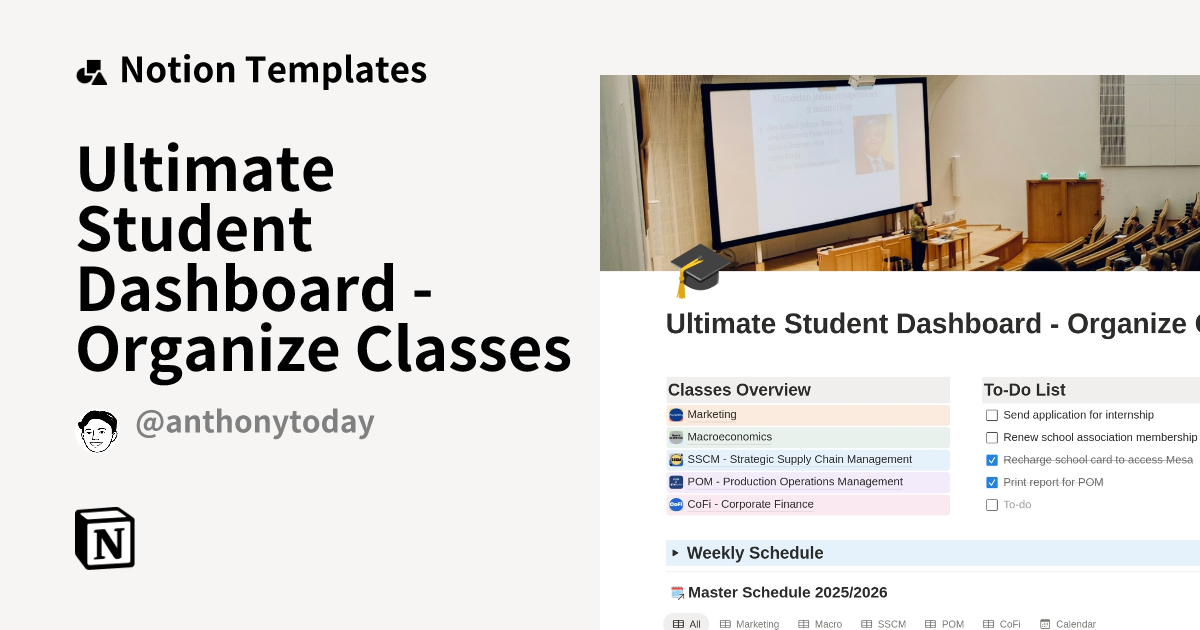 Ultimate Student Dashboard - Organize Classes Template by AnthonyToday | Notion Marketplace